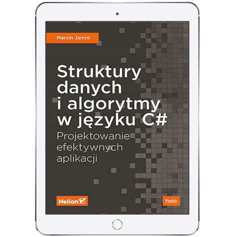 Struktury Danych I Algorytmy W Języku C Projektowanie Efektywnych