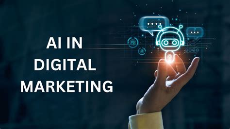 The Revolutionary Impact Of Ai In Digital Marketing