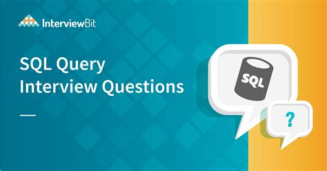 Sql Query Interview Questions To Ace Your Next Interview