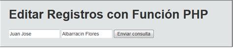 Editar Registros con Función PHP y MySQL Ejemplos BaulPHP