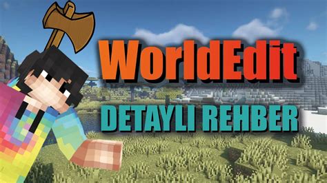 MINECRAFT WORLDEDIT NASIL KULLANILIR DETAYLI REHBER YouTube