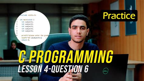 C Programming Practice Lesson 4 Q6 Belal Bassem Youtube