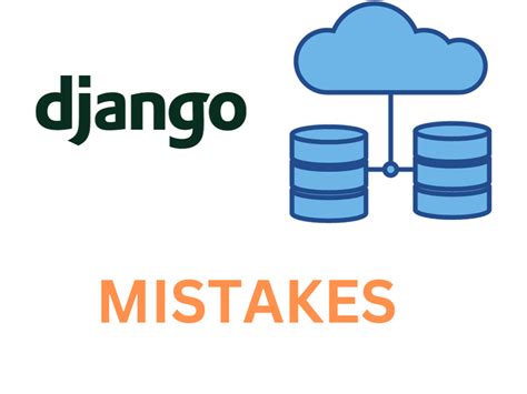Glinteco Blog Common Django Database Mistakes