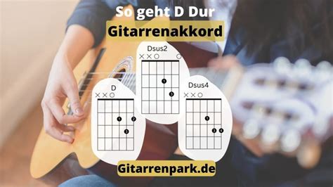 3 Schöne Griffe Für D Dur Gitarre Akkord Gitarrenpark