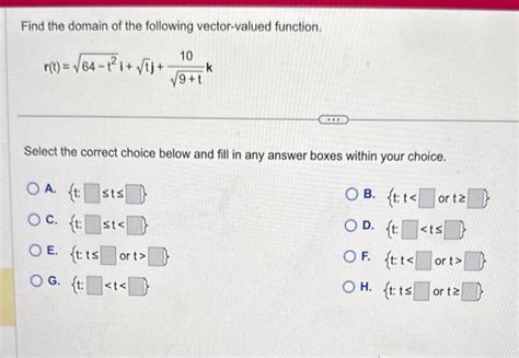 Solved Find The Domain Of The Following Vector Valued