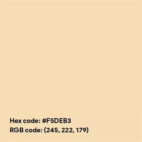 Wheat Color Hex Code Is F5deb3