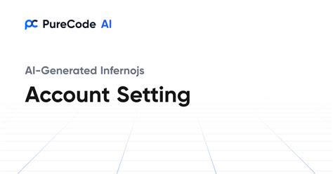 Build Great Infernojs Account Setting Components Faster Using Ai Tools
