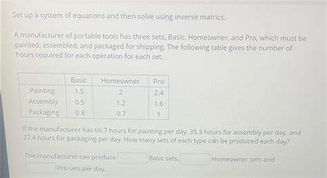 solved set up a system of equations and then solve using