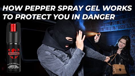 How Pepper Spray Gel Works To Protect You In Danger Fightsense