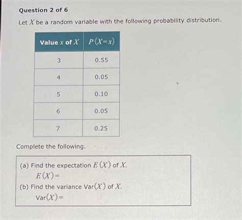 Solved Let X Be A Random Variable With The Following