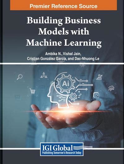 Building Business Models With Machine Learning CoderProg