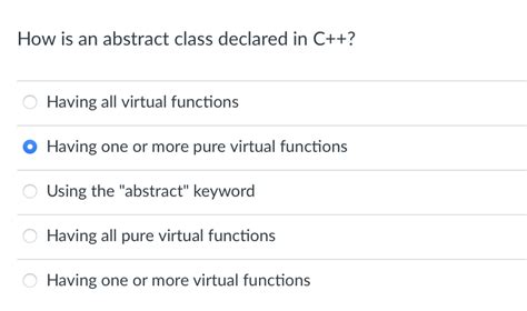 Solved How Is An Abstract Class Declared In C Having All