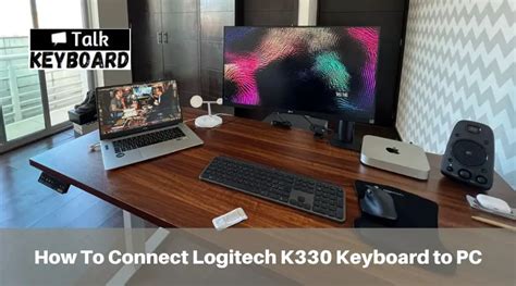 How To Connect Logitech K Keyboard To Pc