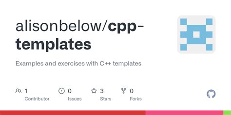 GitHub Alisonbelow Cpp Templates Examples And Exercises With C Templates