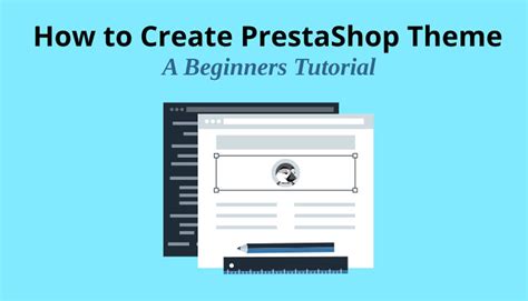How To Install Prestashop Theme For Your ECommerce Platform
