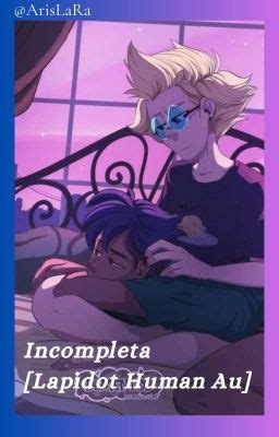 Incompleta Lapidot human Au Capítulo 1 Wattpad