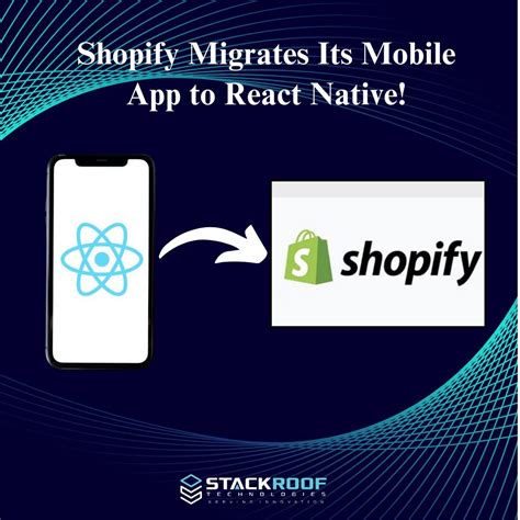 Stackroof Technologies On Linkedin Shopify Reactnative Mobiledevelopment Crossplatform