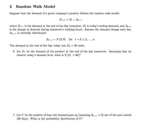 Solved 2 Random Walk Model Suppose That The Demand Of A