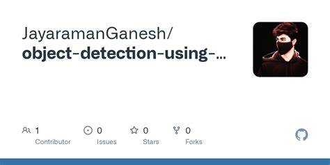 Github Jayaramanganesh Object Detection Using Mobilenet Algorithm
