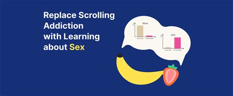 How To Replace Scrolling Addiction With Learning About Sex How To Replace Scrolling Addiction With Learning About Sex