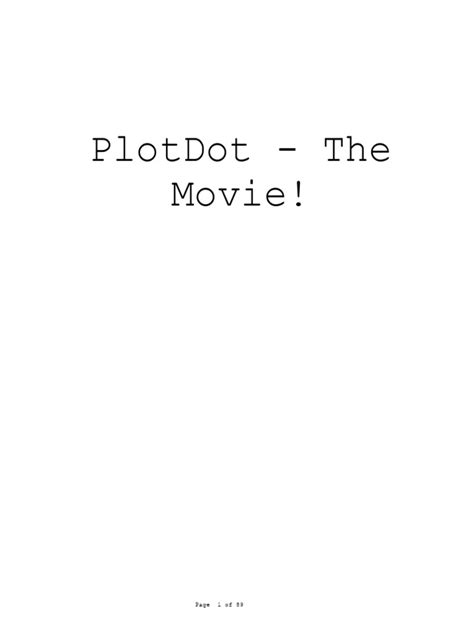 Plotdot The Movie Script Pdf Software Testing Software Release