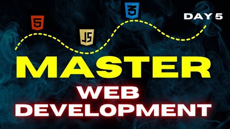 Day 5 Web Development Full Course Html Part 4 Day 5 Youtube