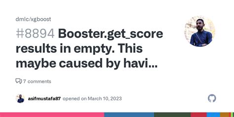 Boostergetscore Results In Empty This Maybe Caused By Having All Trees As Decision Dumps