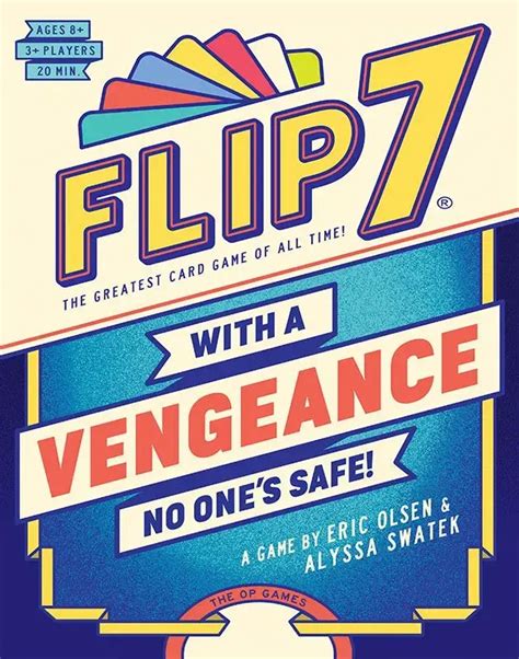Flip 7 With A Vengeance Board Game