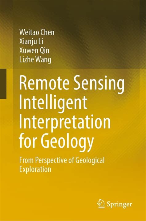 Remote Sensing Intelligent Interpretation For Geology From Perspective Of Geological Exploration
