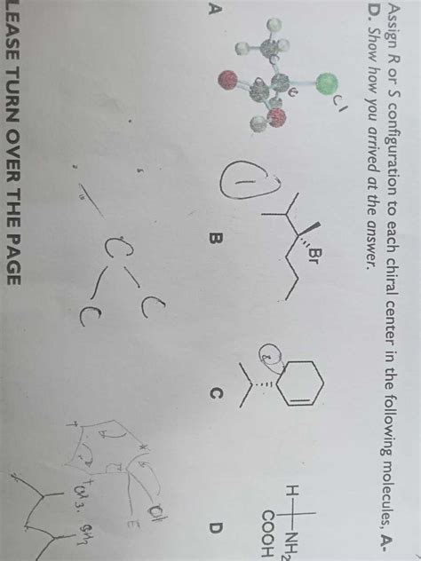 Assign R Or S Configuration To Each Chiral Center In The Following Molecules A D Show How