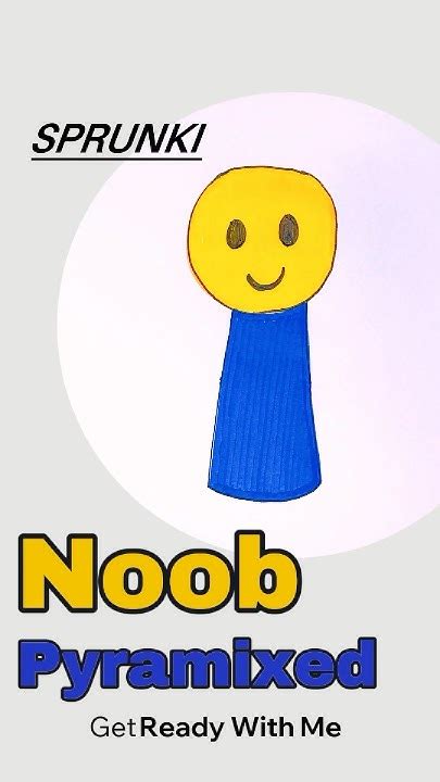 Draw Sprunki Noob Pyramixed Sprunki Noob Youtube