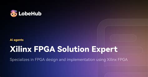 Xilinx Fpga Solution Expert Ai Age · Lobehub