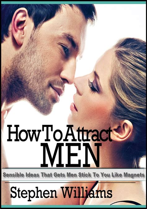 How To Sexually Attract A Man