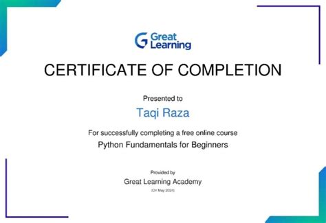Taqi Raza On Linkedin Officially A Python Beginner Graduate Heres To Endless Possibilities And