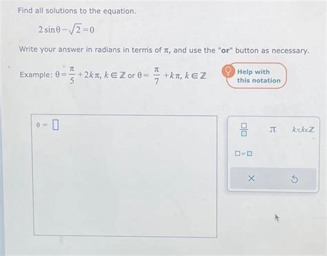 Solved Find All Solutions To The Equation 2sinθ−2 0 Write