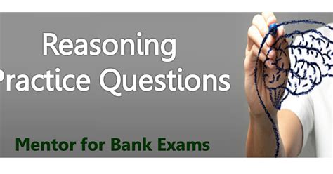 Reasoning Practice Questions For Bank Exams Rbi Assistants Ippb Mains ~ Mentor For Bank Exams