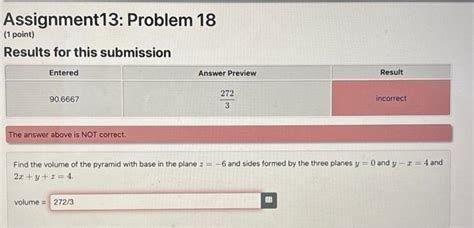 Solved Assignment13 Problem 18 1 Point Results For This Chegg Com