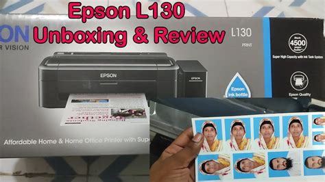 Epson L130 Printer Unboxing And Review Test Print Quality Best Printer