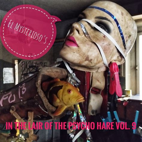 El Mysterioso In The Lair Of The Psycho Hare 9 XRaydio