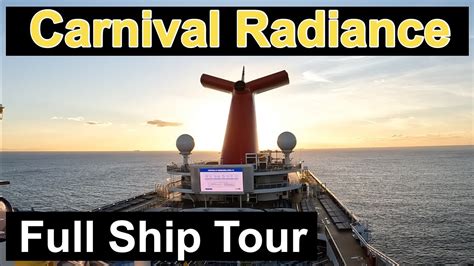Carnival Radiance Full Ship Tour No Talking Newly Launched Dec