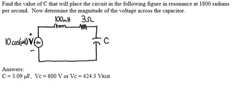 Solved Find The Value Of C That Will Place The Circuit In Chegg