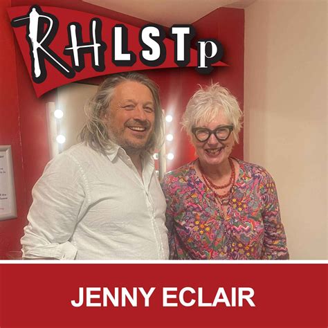 Rhlstp 446 Jenny Eclair Rhlstp With Richard Herring Acast