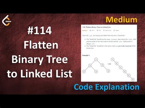 Flatten Binary Tree To Linked List Live Coding With Explanation