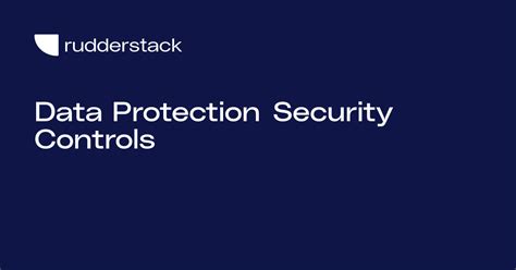 Data Protection Security Controls