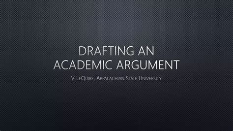 Constructing An Academic Argument Pptx