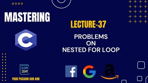 Mastering C Nested For Loop Problems Codademy Cprogramming Bengali Bangladesh Youtube