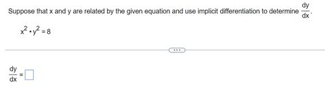Solved Suppose That X And Y Are Related By The Given Chegg