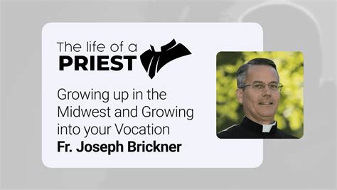 Growing Up In The Midwest And Growing Into Your Vocation Fr Joseph