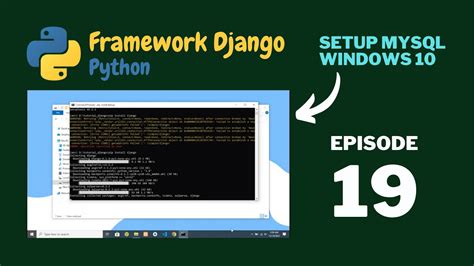 Setup Mysql Di Windows 10 Belajar Django 41 Youtube