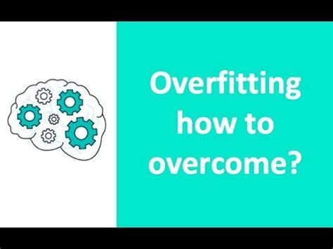 How To Overcome Overfitting And Underfitting YouTube
